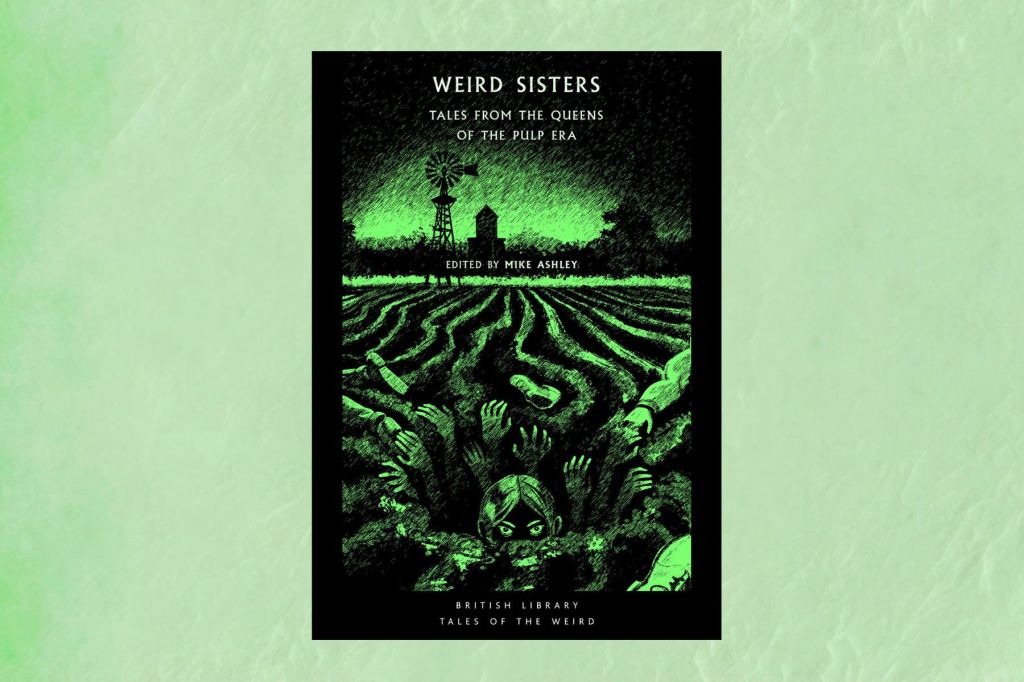 Followers of Weird Tales Will Love This New Anthology - InReview ...